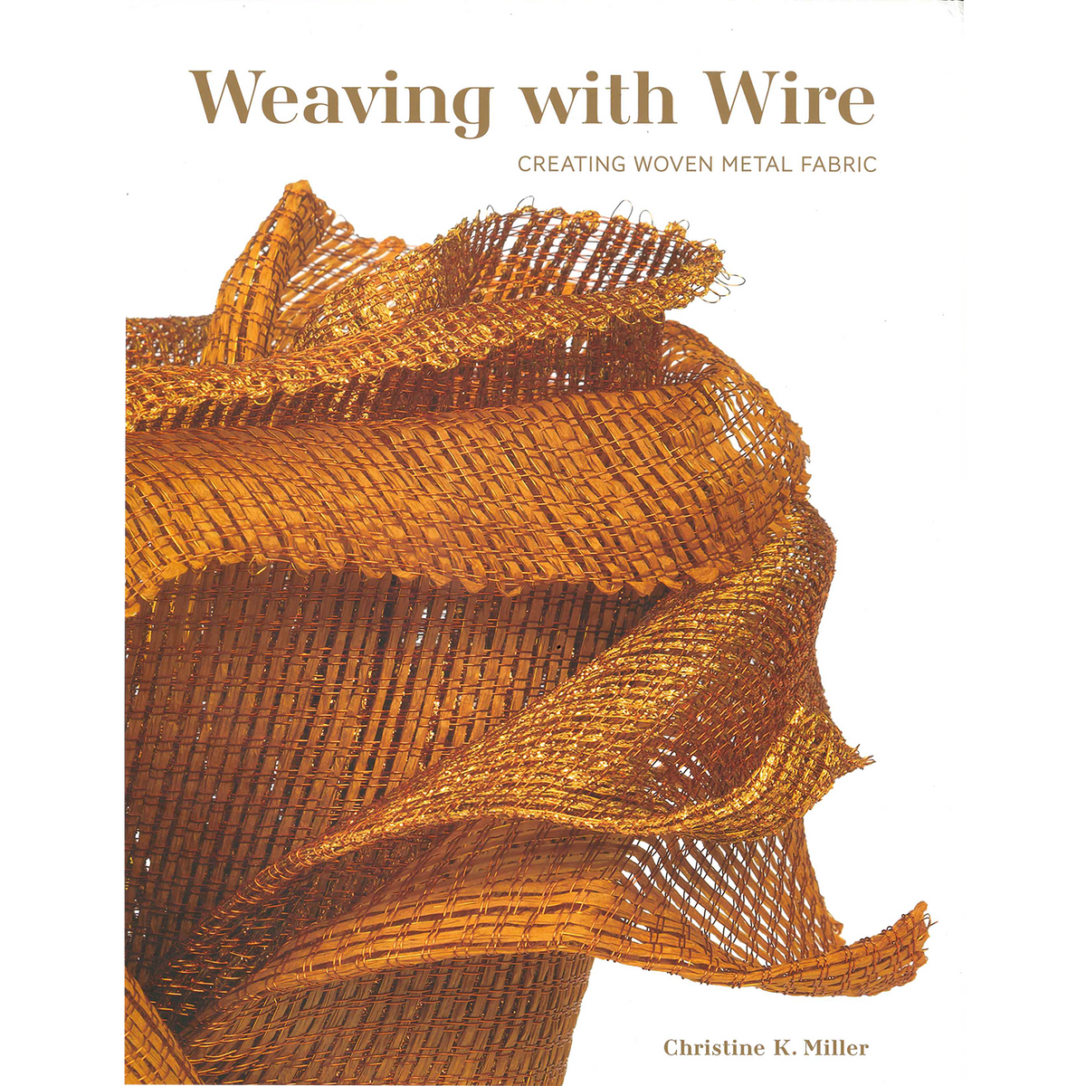 Weaving with Wire – Schacht Spindle Company